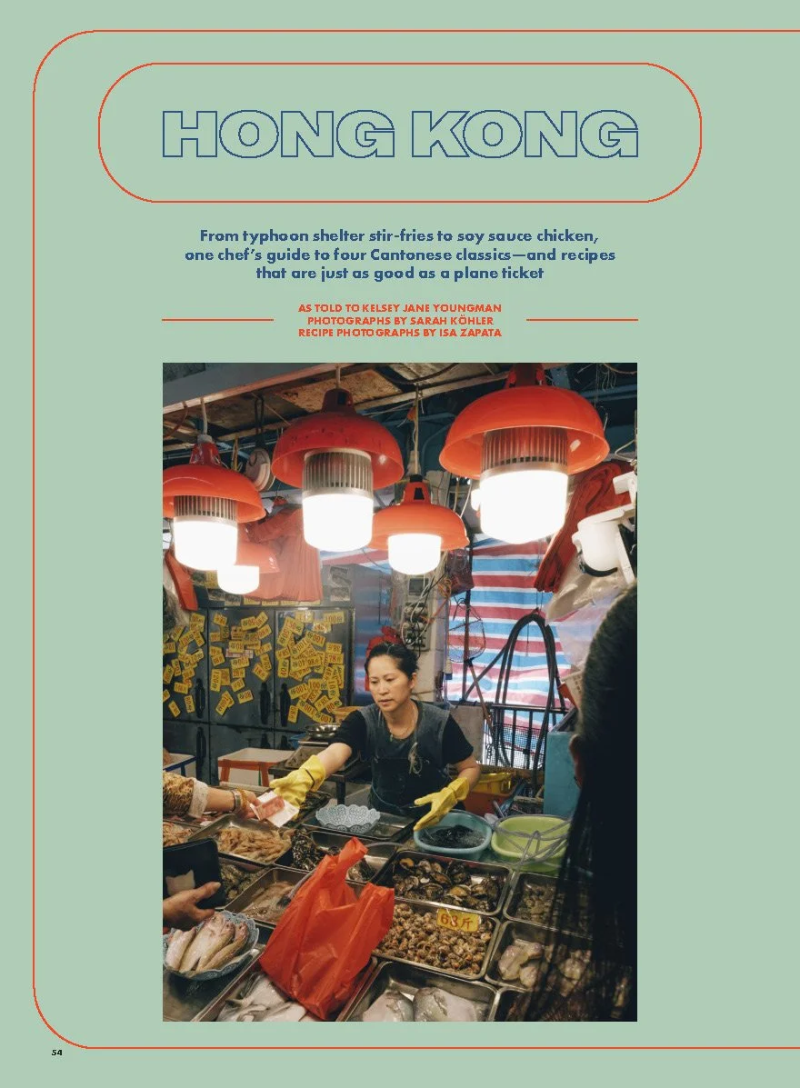 Bon Appétit Magazine Travel Issue - Hong Kong — SARAH KÖHLER