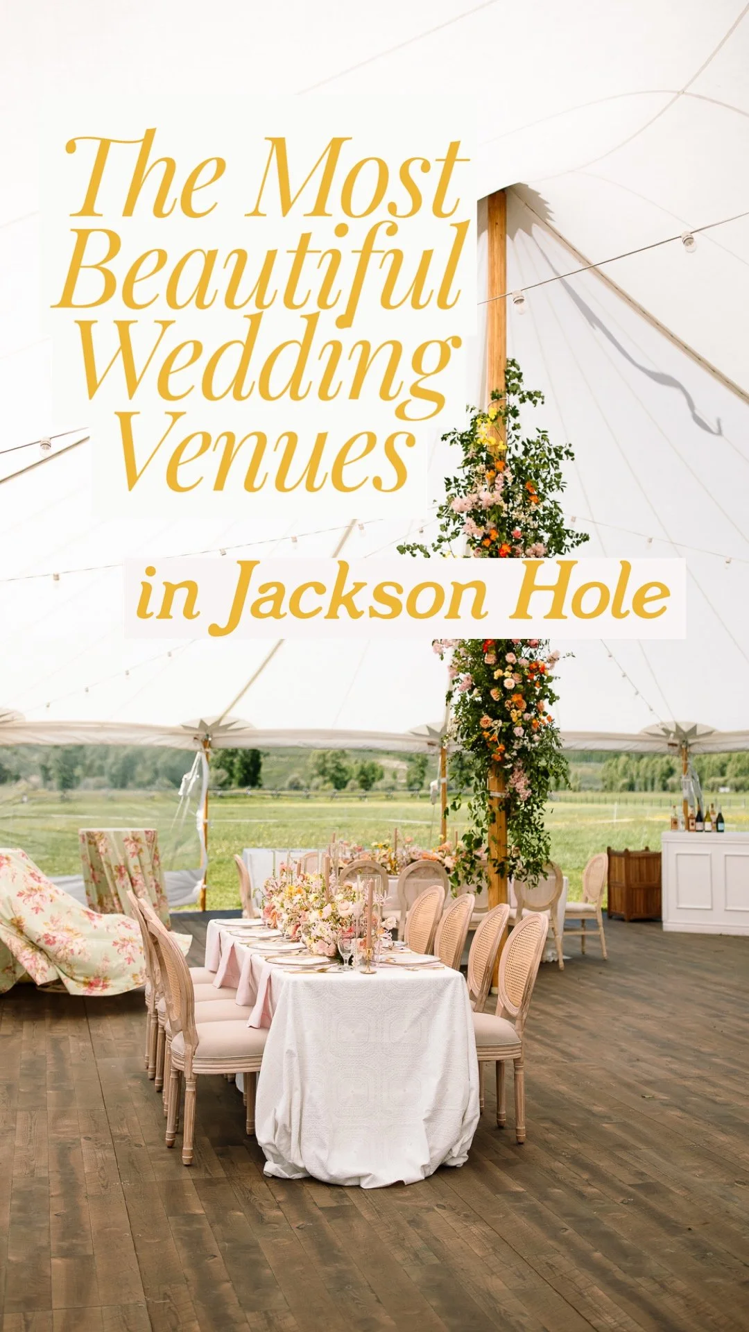 Top Luxury Wedding Venues in Jackson Hole Wyoming — Destination Wedding ...
