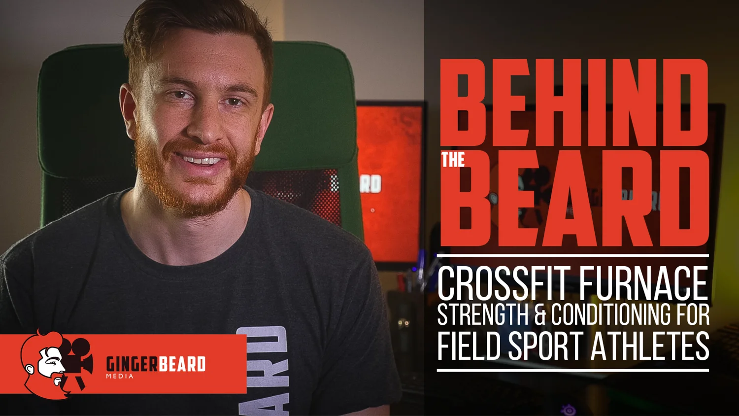 Behind the Beard (BtB) - CrossFit Furnace — GINGERBEARD Media