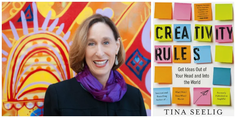 Creativity Rules: Get Ideas Out of Your Head and into the World by Tina ...