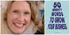 50 Mighty Words To Grow Your Business by Felicity Cowie — Lionesses of ...