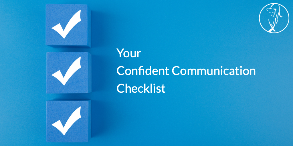Confident Communication Checklist — Lionesses of Africa