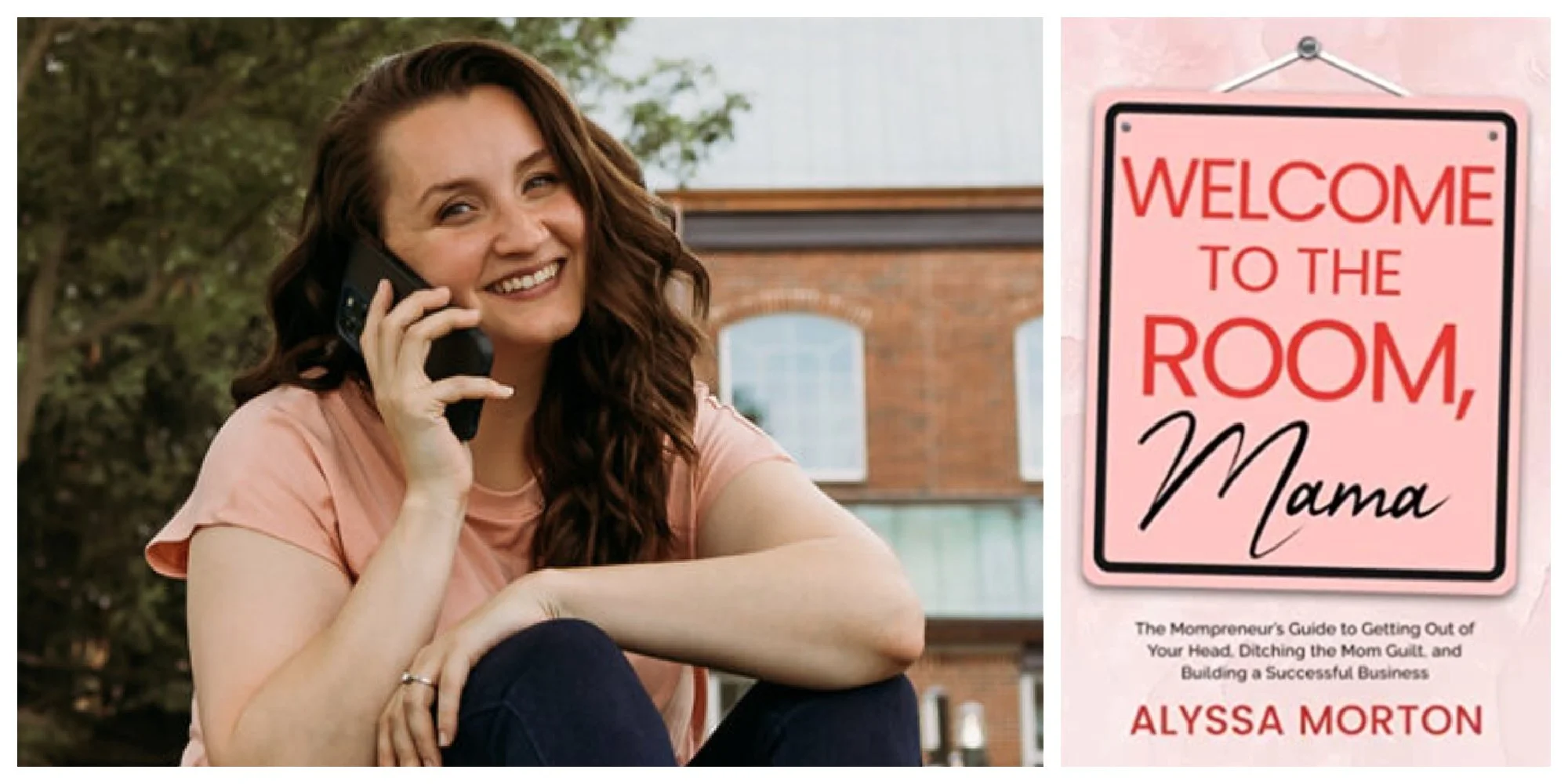 Welcome To The Room, Mama: The Mompreneur's Guide To Getting Out Of ...