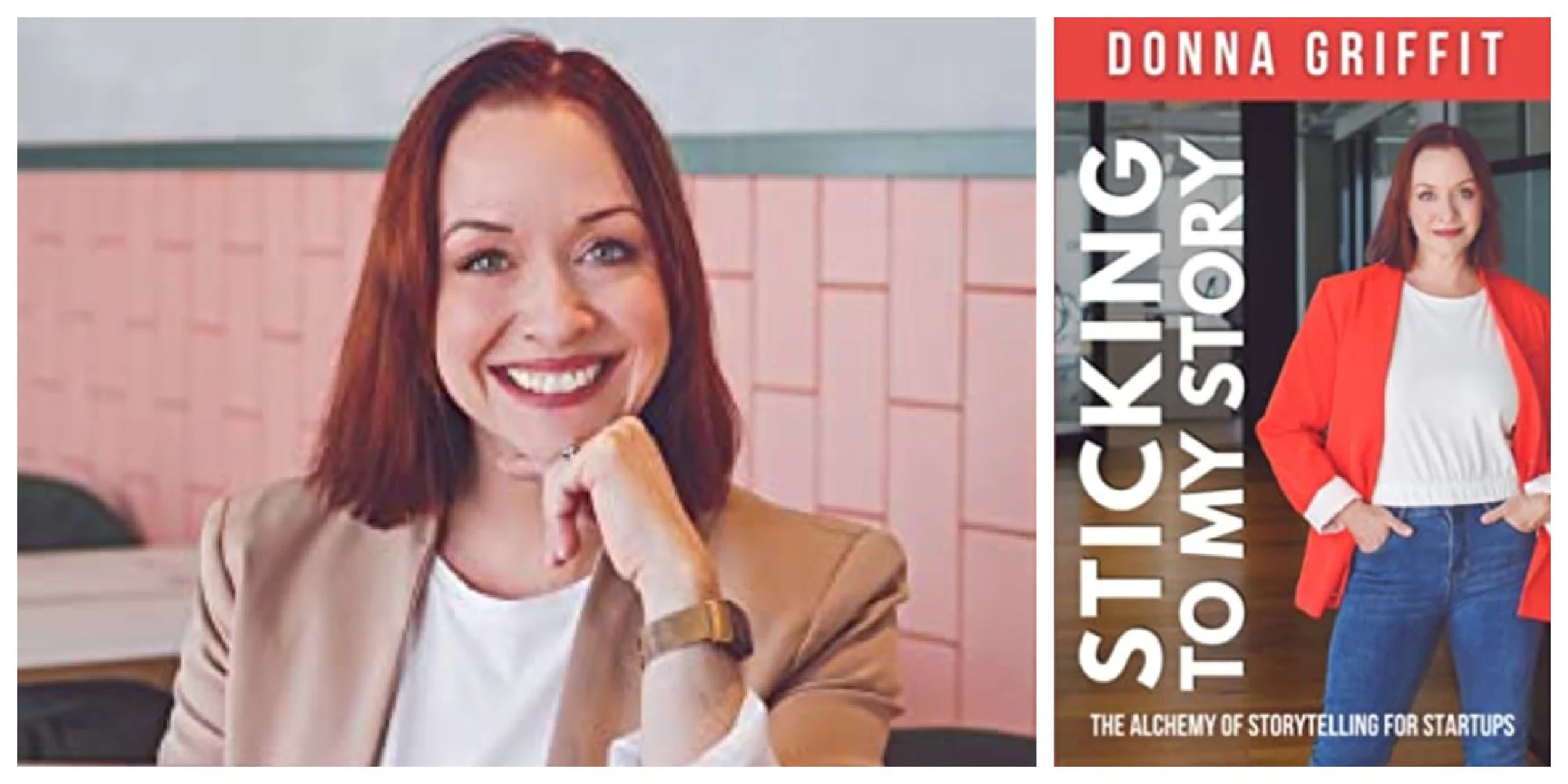 Sticking to My Story: The Alchemy of Storytelling for Startups by Donna ...