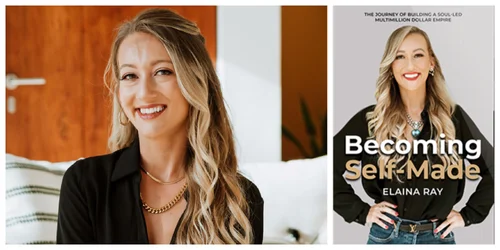 Becoming Self-Made: The Journey of Building a Soul-Led Multimillion ...