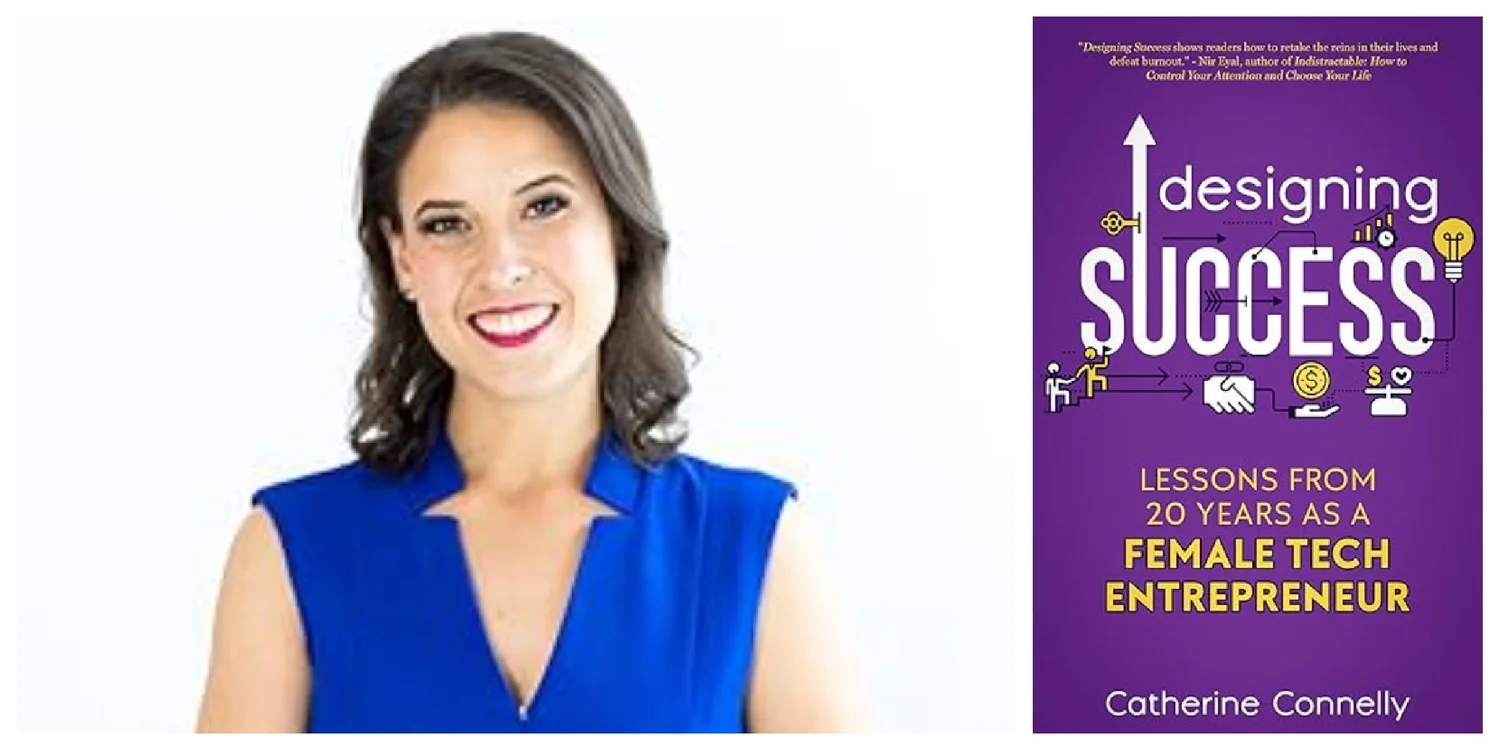 Designing Success: Lessons from 20 Years as a Female Tech Entrepreneur ...