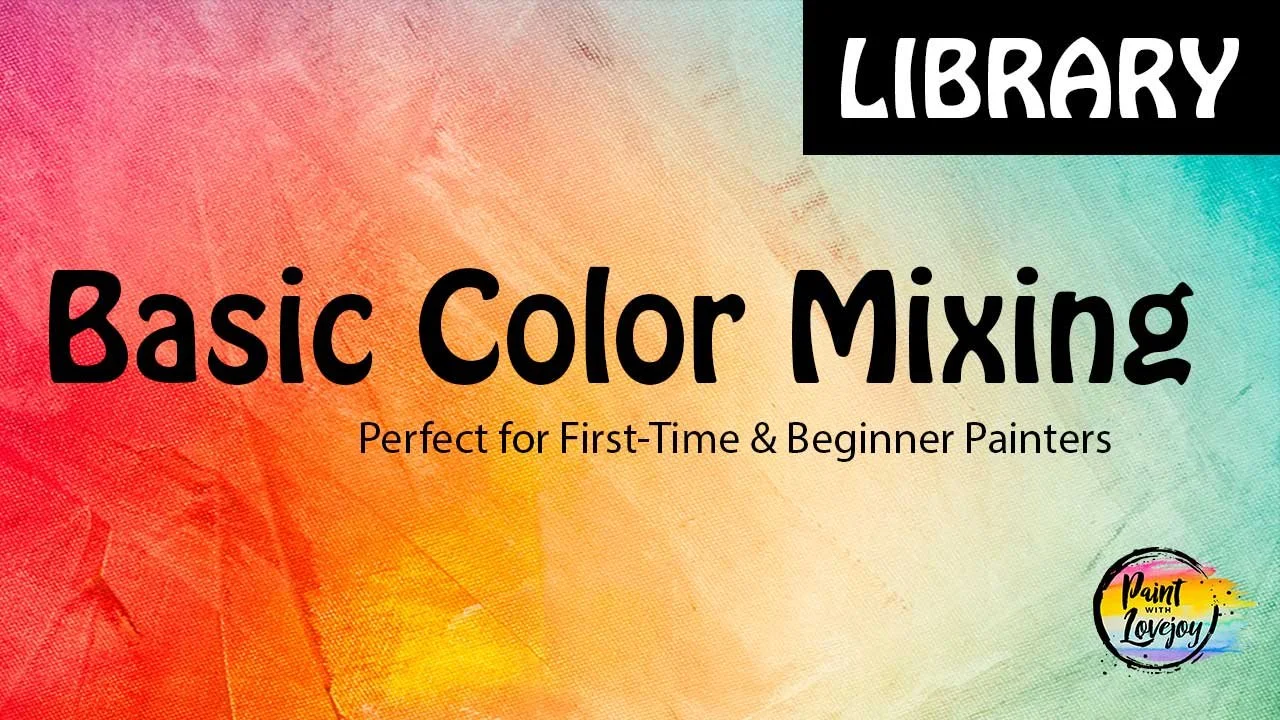 The Art of Color Mixing — Lovejoy Creations