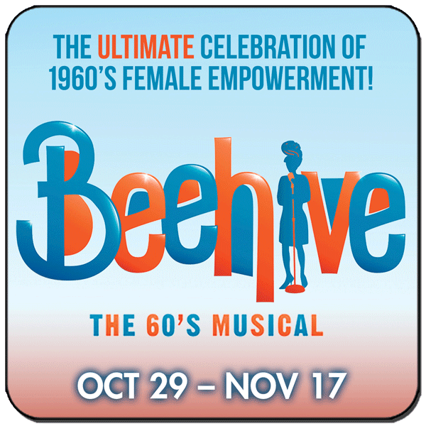 Beehive the 60's musical — Riverside Theatre