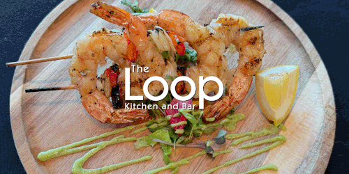 The Loop Kitchen and Bar — Riverside Theatre