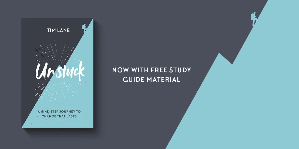 FREE "Unstuck" Study Guide — TIM LANE