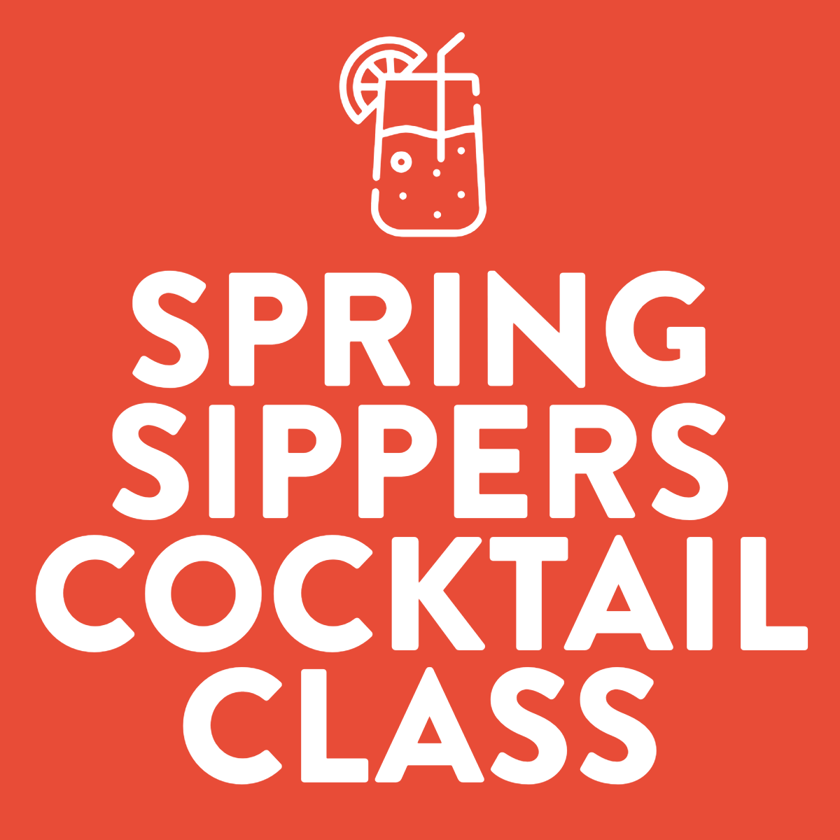 Spring Sippers Cocktail Class — Cardinal Spirits