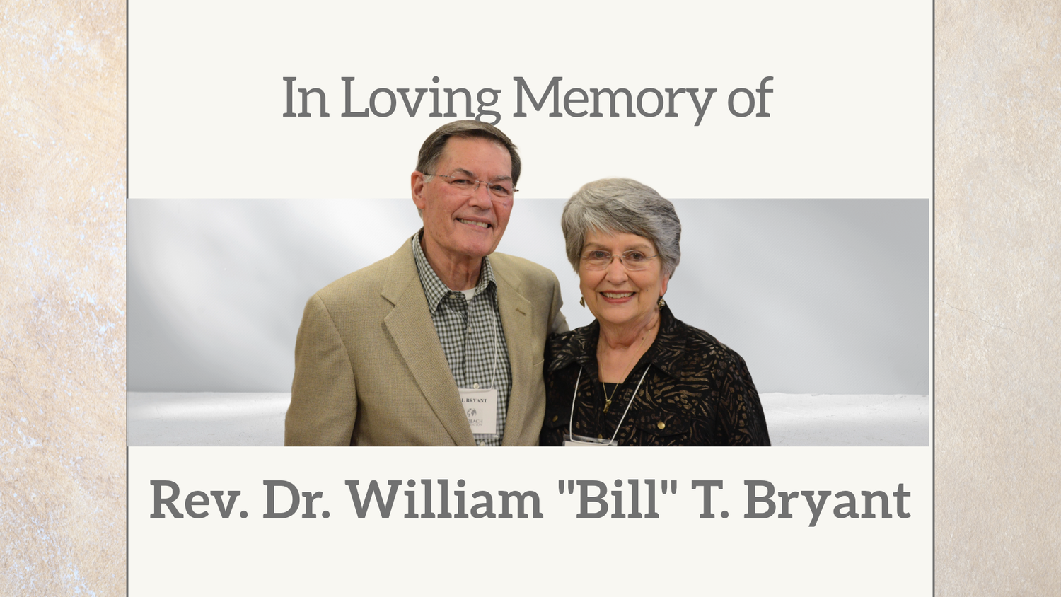In Loving Memory of Rev. Dr. William "Bill" T. Bryant — The Outreach Foundation