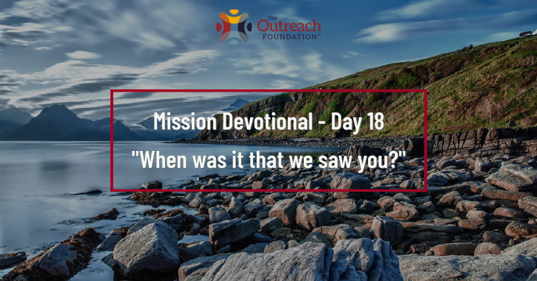 Devotional — Outreach Stories — The Outreach Foundation
