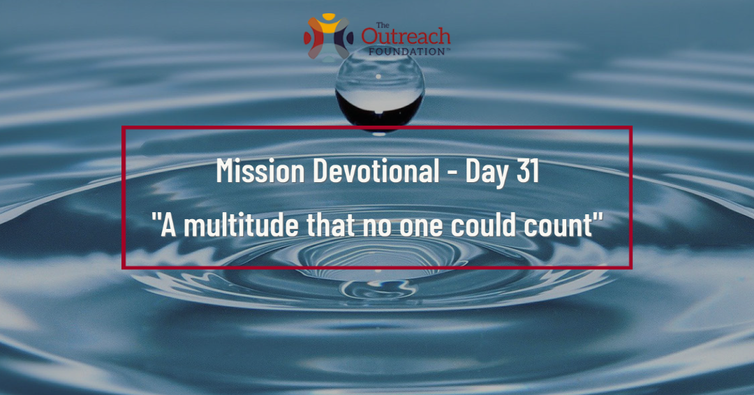 Devotional — Outreach Stories — The Outreach Foundation