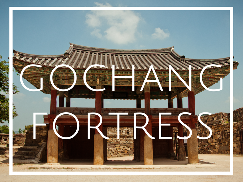 Gochang Fortress — CityGirlSearching