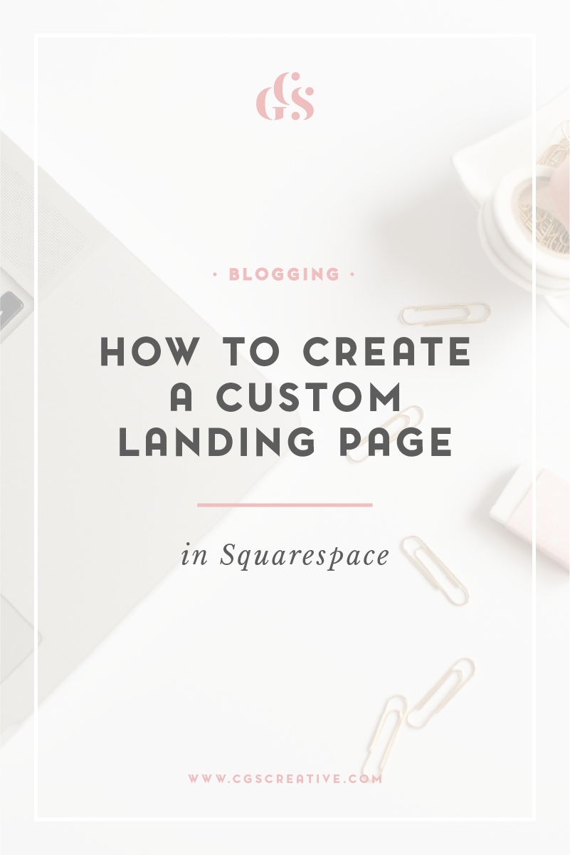 How To Create A Custom Landing Page In Squarespace GirlSearching How To Create A Custom Landing Page In Squarespace GirlSearching