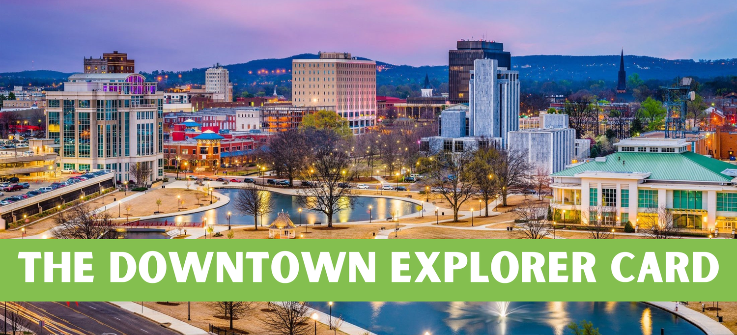 News- Downtown Explorer Card — Downtown Huntsville