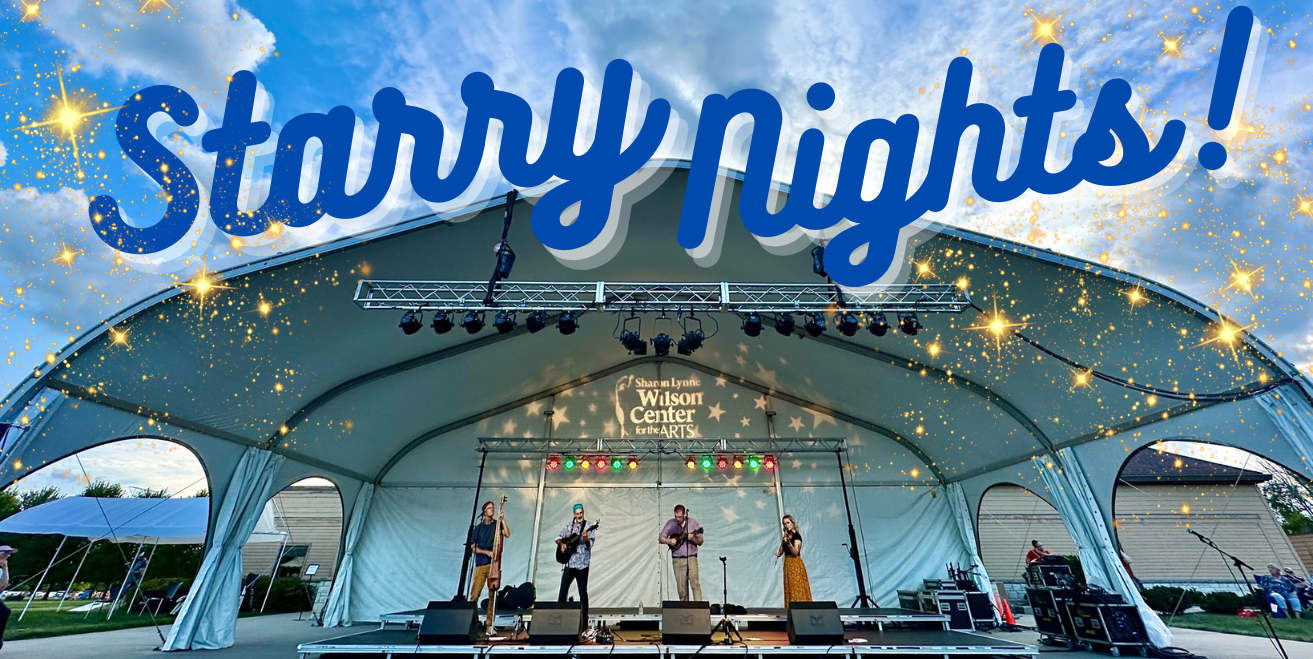 Starry Nights — Sharon Lynne Wilson Center for the Arts
