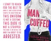 Man Cuffed Promo Assets — Sarina Bowen