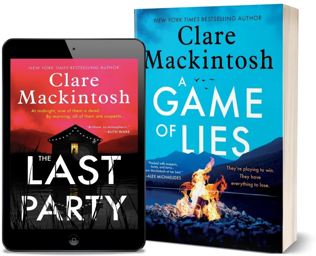 The Last Party and A Game of Lies by Clare Mackintosh — Sarina Bowen