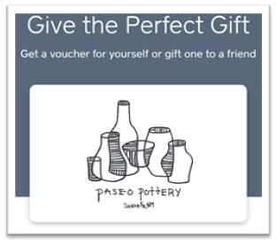 Gift Cards — Paseo Pottery