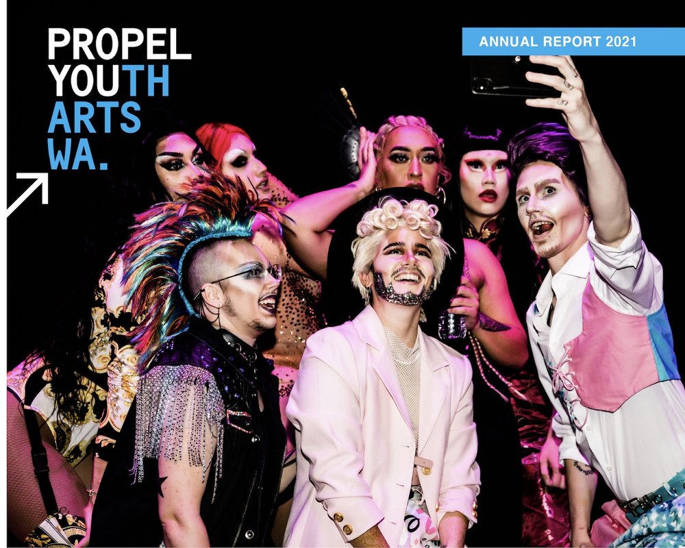 Annual Reports — Propel Youth Arts WA