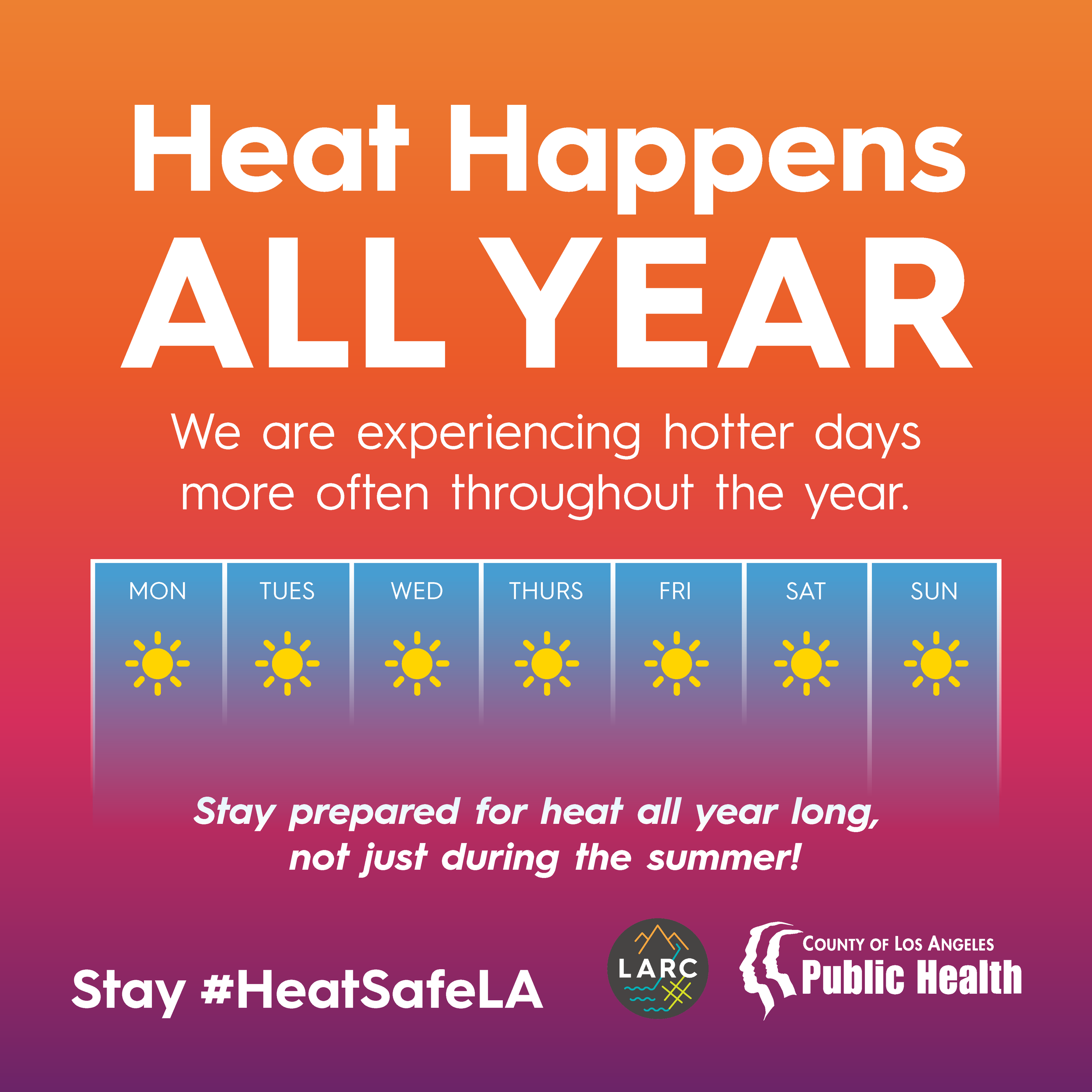 LARC Extreme Heat Campaign — Los Angeles Regional Collaborative