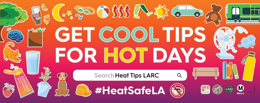 LARC Extreme Heat Campaign — Los Angeles Regional Collaborative