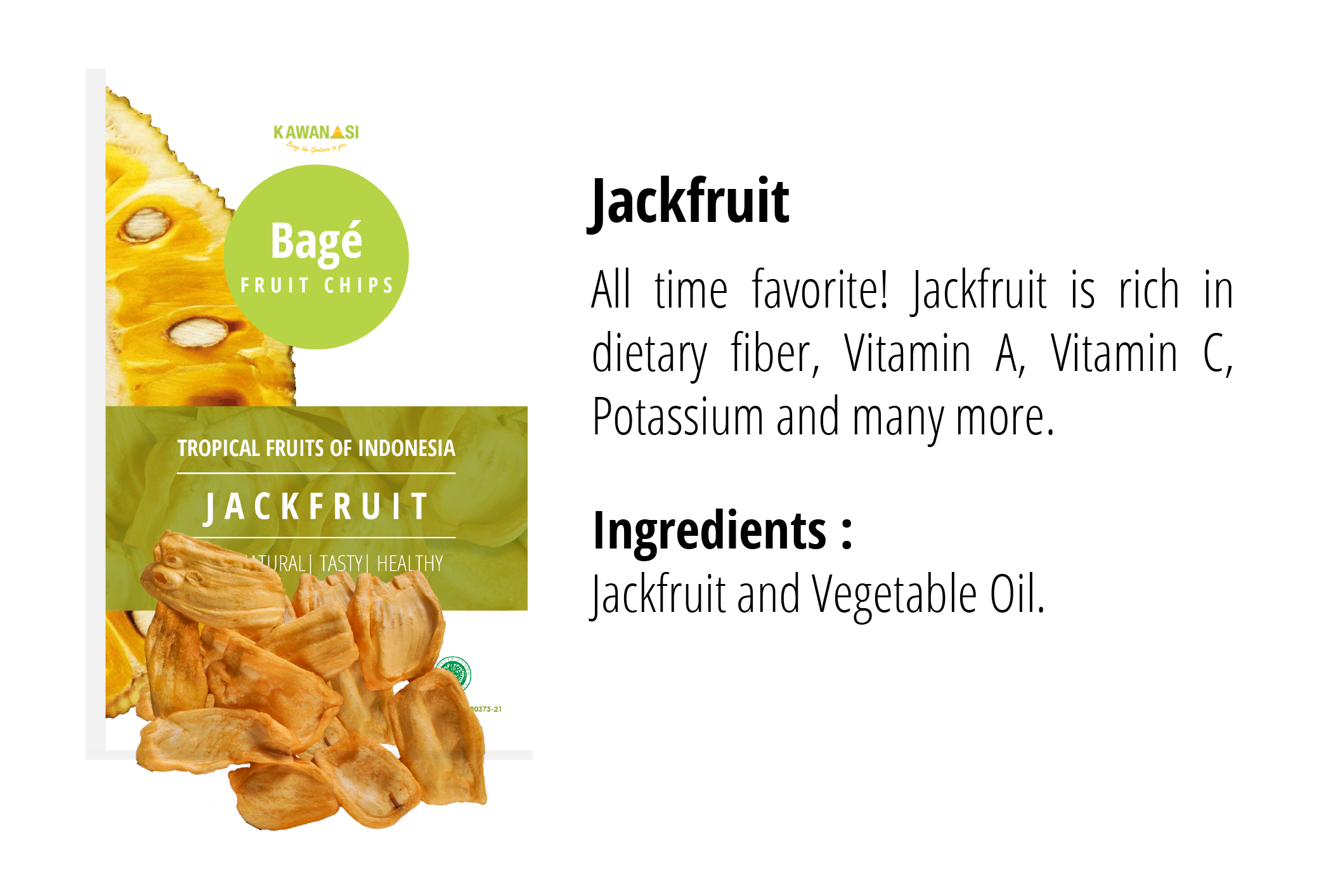 Tropical Dried Fruit | Bagé — Kawanasi Sehat Dasacatur