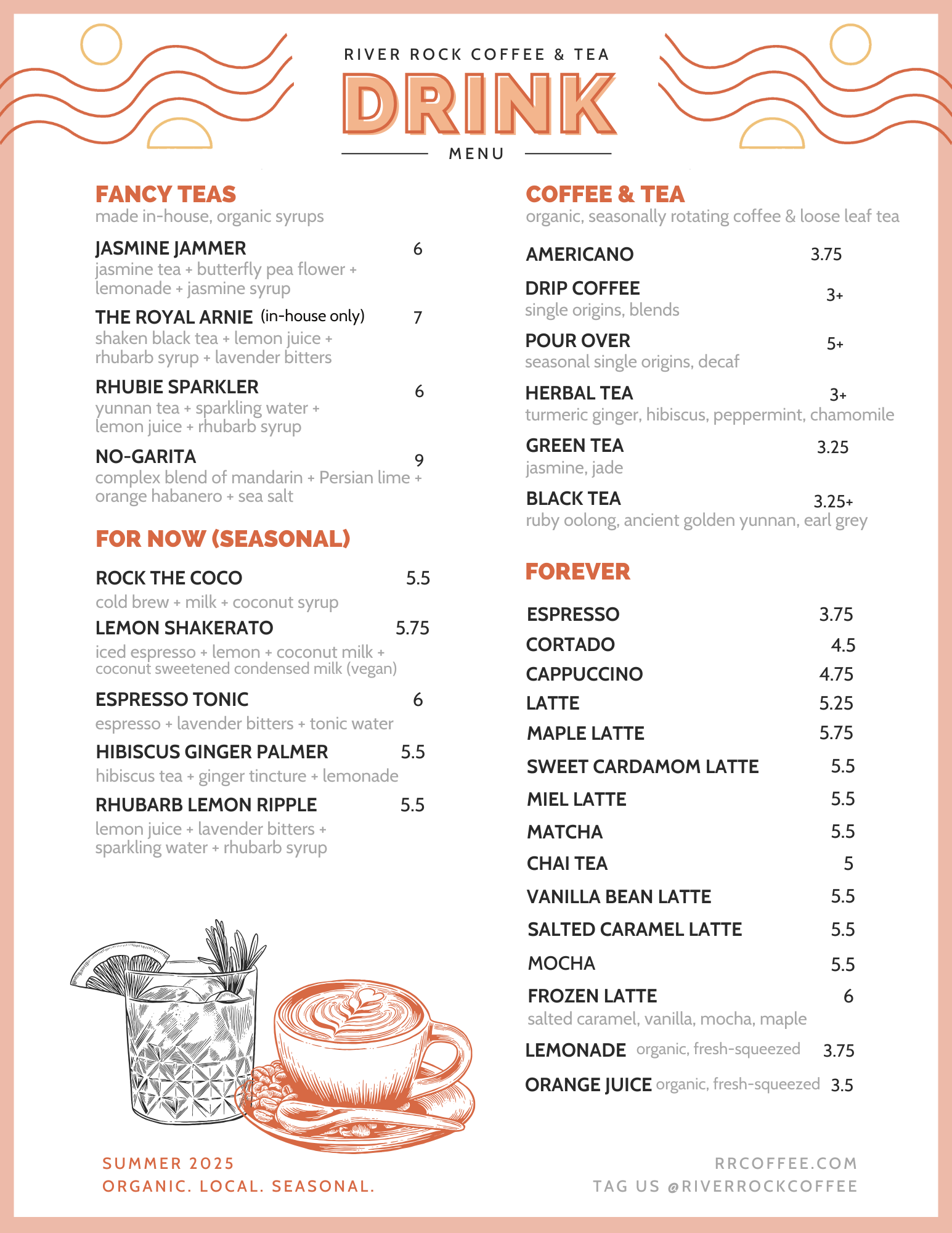 DRINKS — RIVER ROCK COFFEE & TEA