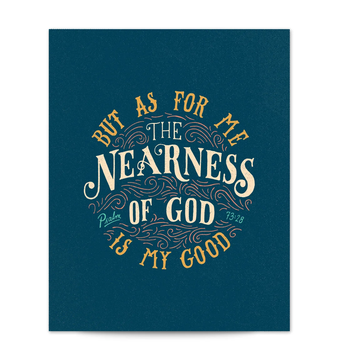 Psalm 73 28 Scripture Art Print Nearness Of God Scripture Type psalm-73-28-scripture-art-print-nearness-of-god-scripture-type