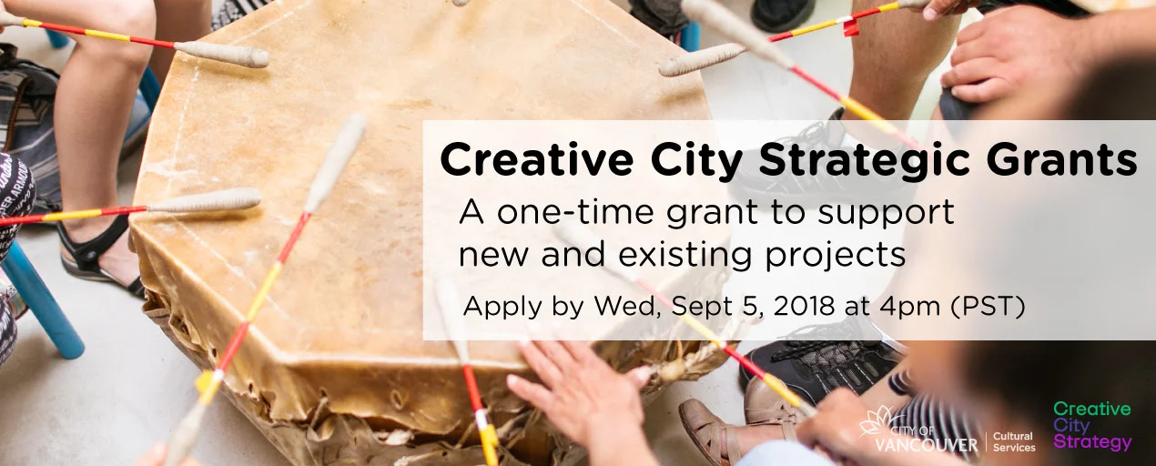 Apply for a City of Vancouver Creative City Strategy Grant — BC ...