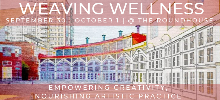 Weaving Wellness: Schedule at a Glance — BC Alliance for Arts + Culture
