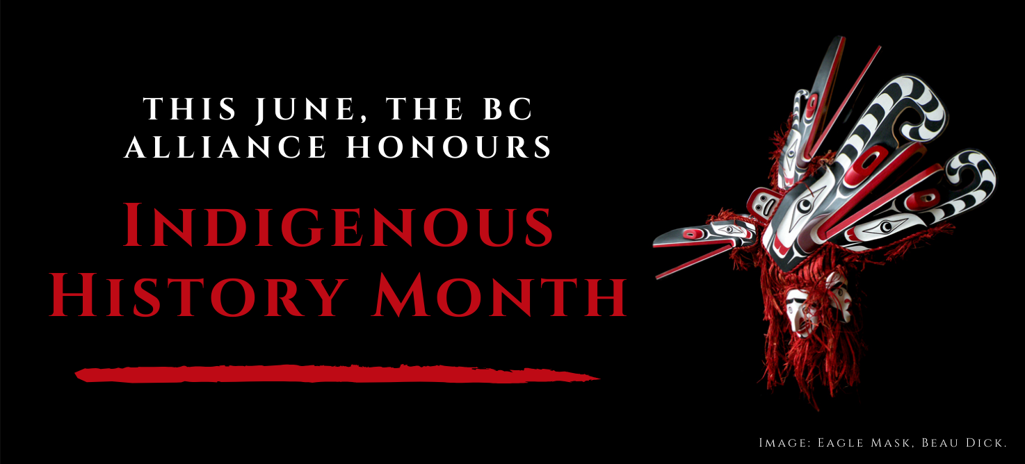 The BC Alliance Honours Indigenous History Month — BC Alliance for Arts ...