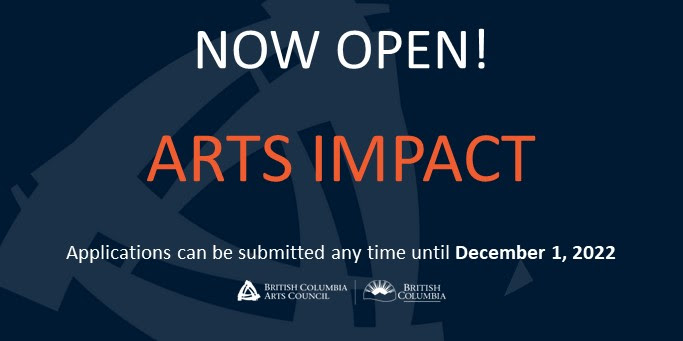 Applications are open for the Arts Impact Program — BC Alliance for ...