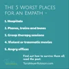 The 5 Worst Places for an Empath - and How to Survive Them All — Tara ...