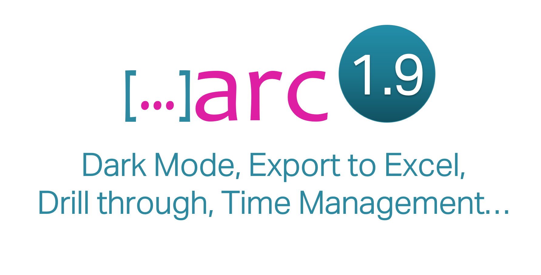 Arc v1.9 is now available - Cubewise CODE