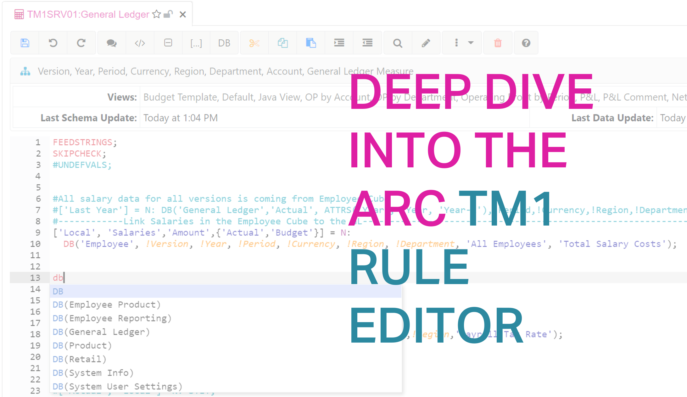 Deep Dive into the Arc TM1 Rule Editor - Cubewise CODE