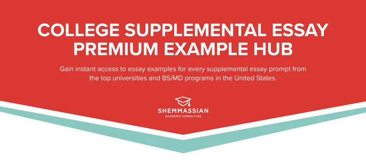 College Supplemental Essay Examples Hub — Shemmassian Academic Consulting