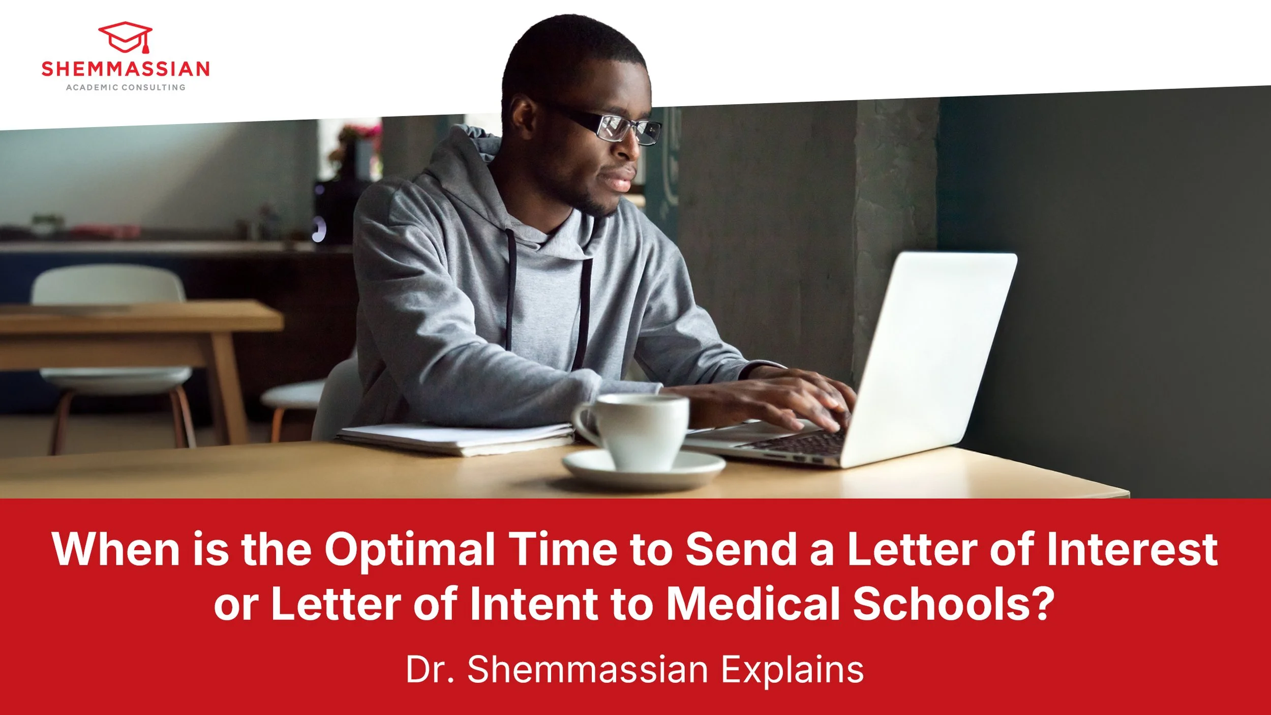 How to Write a Great Medical School Letter of Intent or Letter of ...