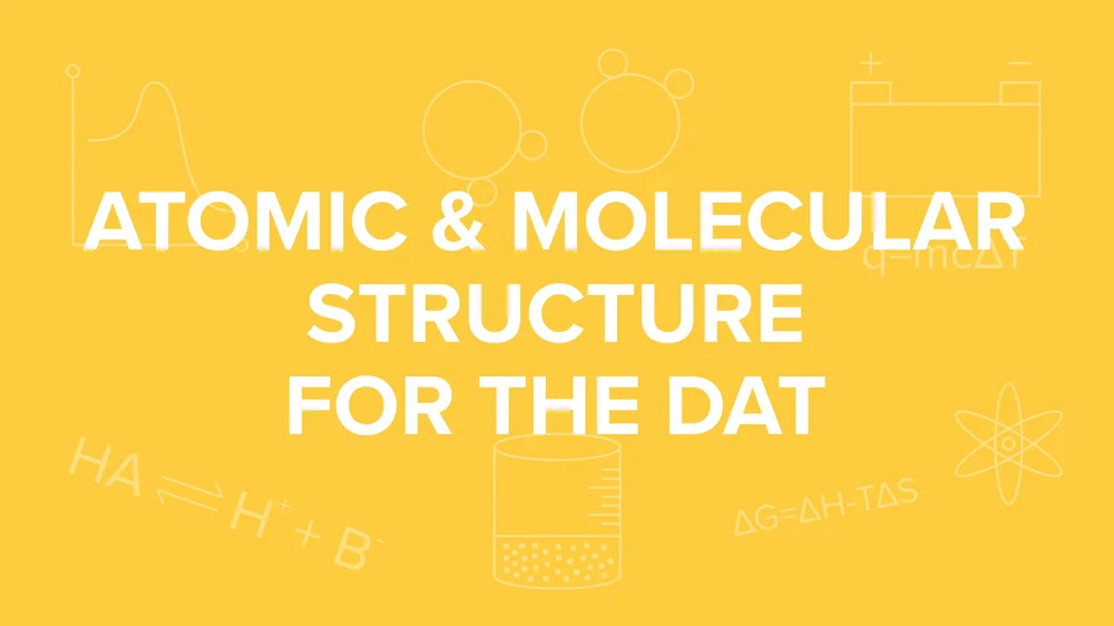 Atomic and Molecular Structure for the DAT — Shemmassian Academic ...