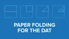Paper Folding for the DAT — Shemmassian Academic Consulting