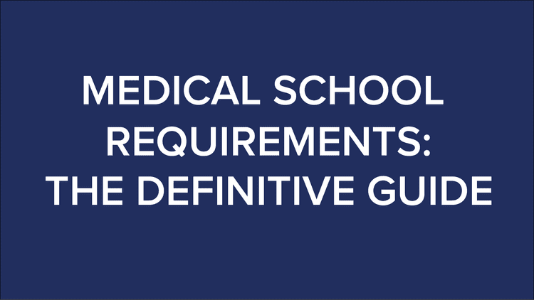 Medical School Admissions: The Ultimate Guide (2024) | Shemmassian ...