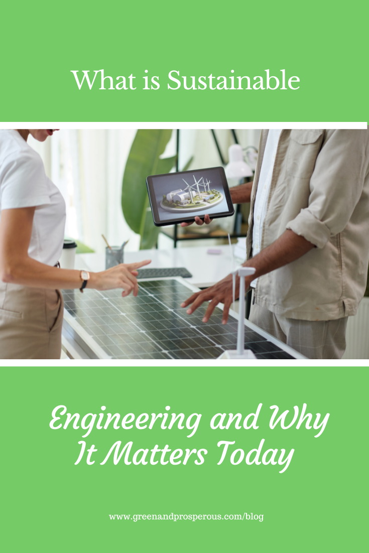 What is Sustainable Engineering and Why It Matters Today