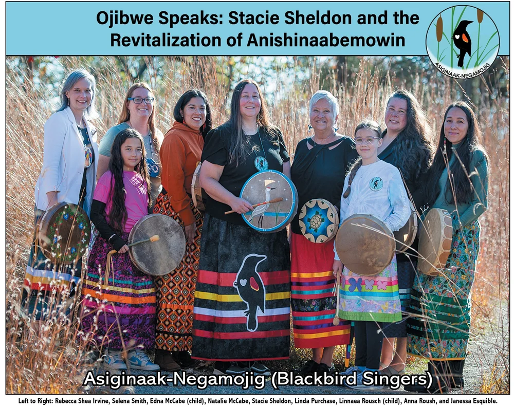 Ojibwe Speaks: Stacie Sheldon and the Revitalization of ...