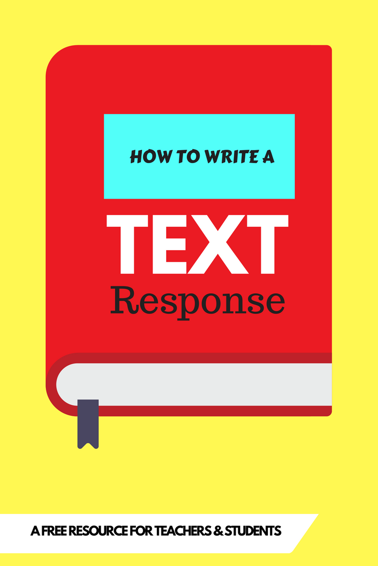 How to write a text response — Literacy Ideas