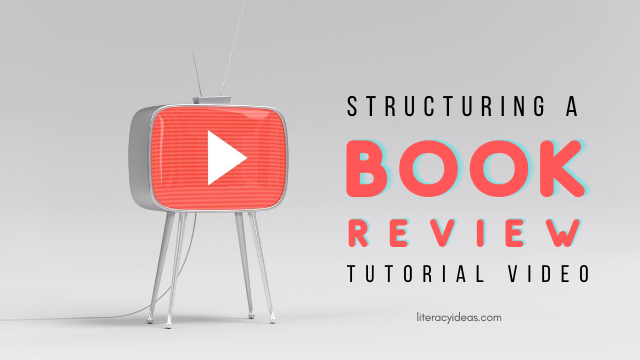 How to write a book review — Literacy Ideas