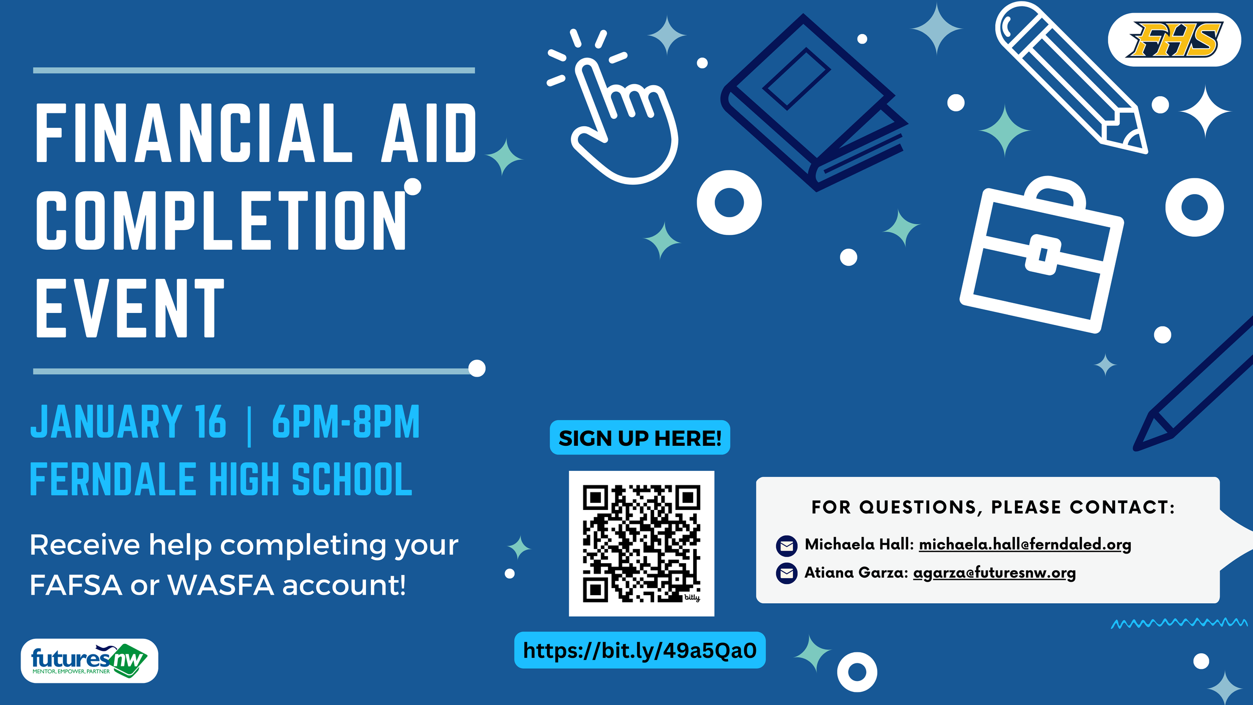 Ferndale High School Financial Aid Completion Event — FuturesNW