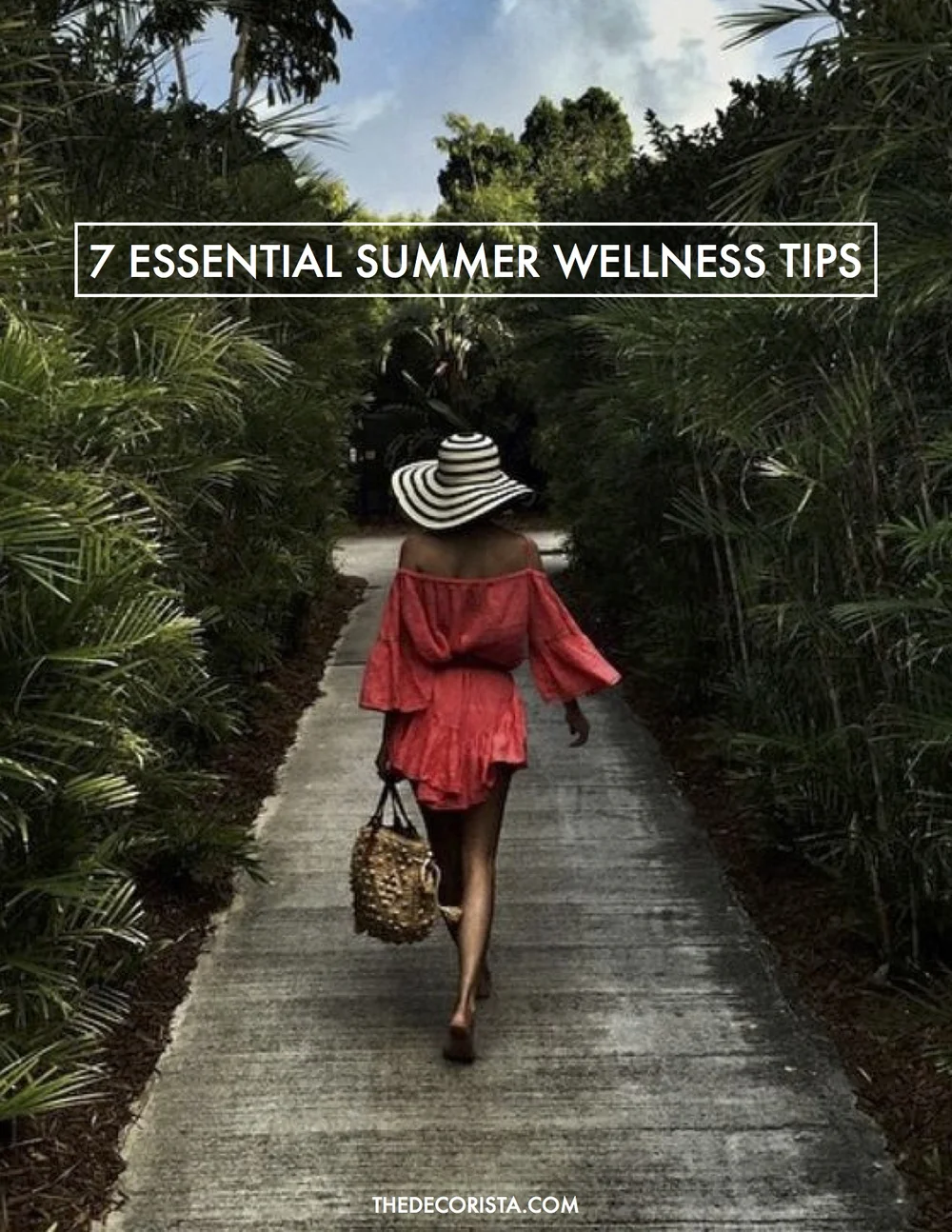 7 wellness tips I am obsessed with this Summer — ASHLINA KAPOSTA