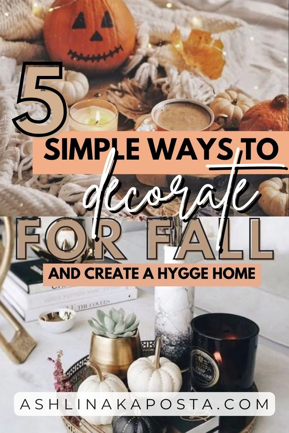 5 ways to prepare for your best Fall yet & a few glam decorating tips ...